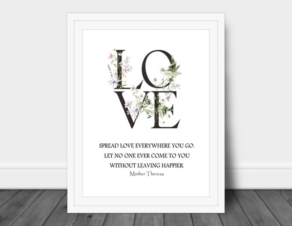 Mother Teresa Quote About Life Spread Love Everywhere You Go - Etsy