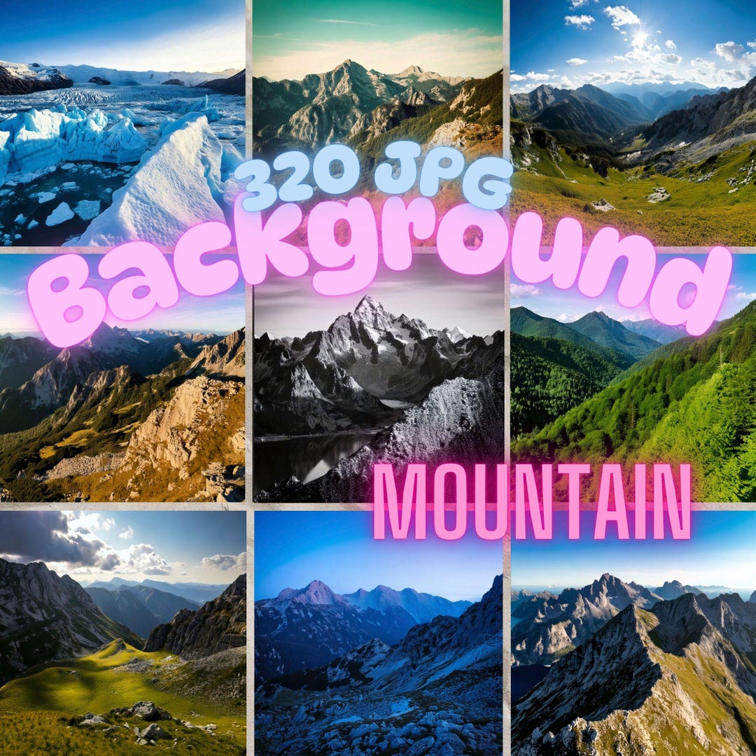 320 Mountain JPG Backgrounds: Mountain Majesty Pack - 20 Themes & 4 ...