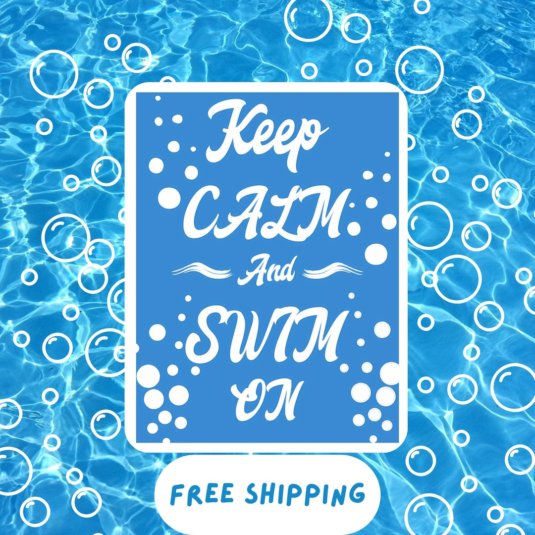 Keep Calm and Swim on Poster - Motivational Wall Art, Ocean Theme Decor ...