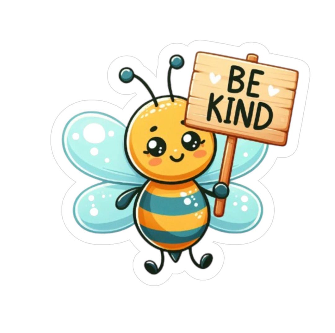 Cute "be Kind" Bee Vinyl Decal for Laptop, Water Bottles, Phone ...