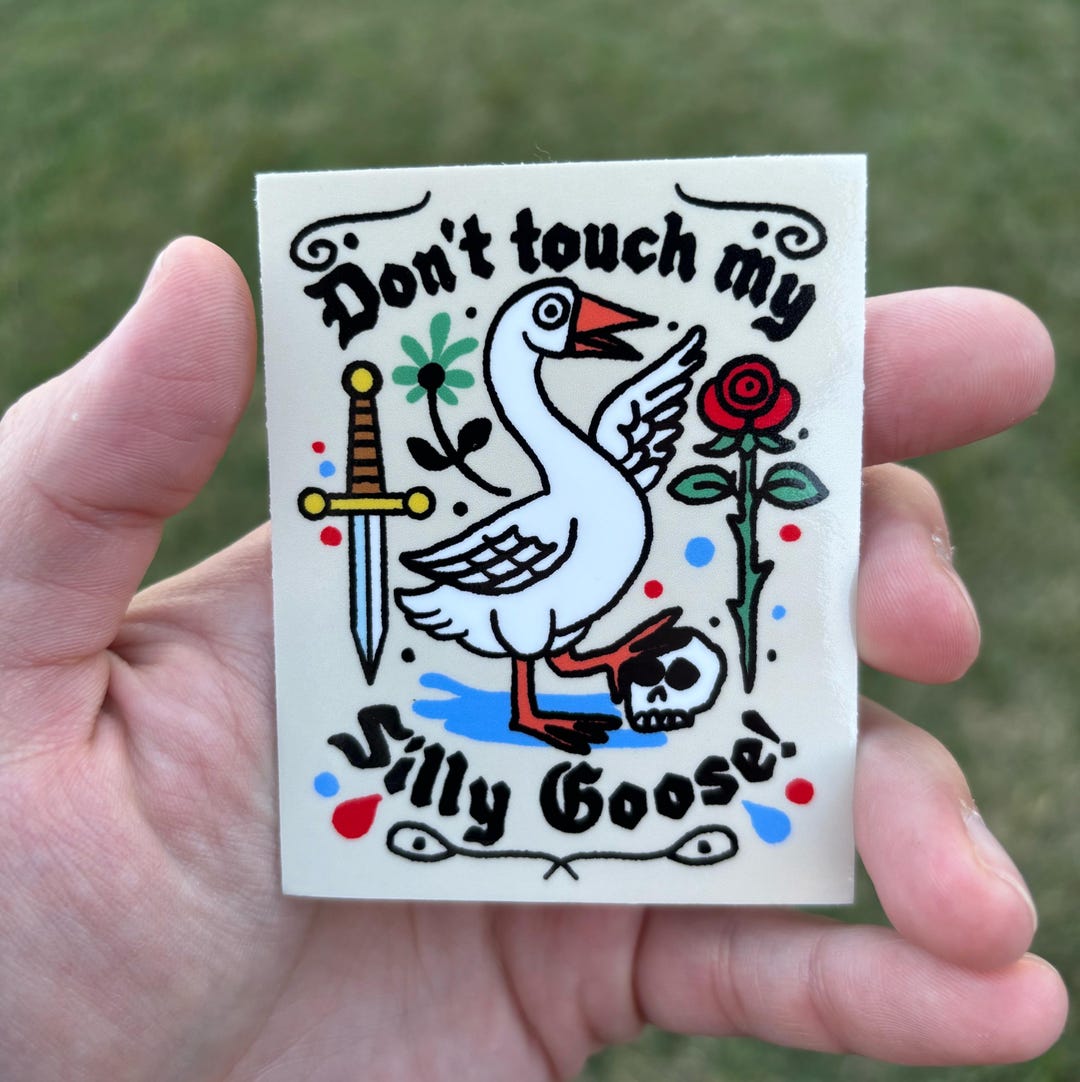 Don't Touch My Silly Goose Sticker. Funny Weird Vinyl Decal. Sword and ...