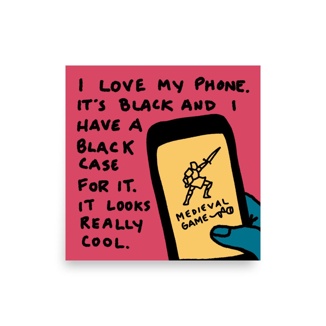 I Love My Phone Print. I Think You Should Leave Print. Barley Tonight ...