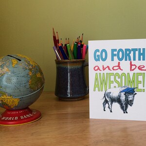 Graduation Card - Be Awesome! Buffalo Graduation Card. Bison Mascot ...