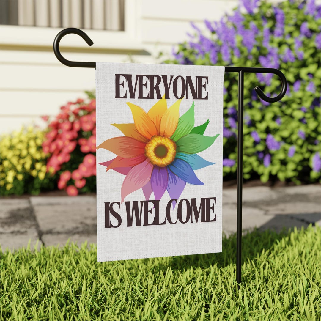 Everyone is Welcome Yard Flag | Inclusive Garden Flag | Rainbow Flower ...