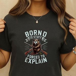 Born to Stuff Forced to Explain,taxidermy Beaver Raglan Baseball, PNJ ...