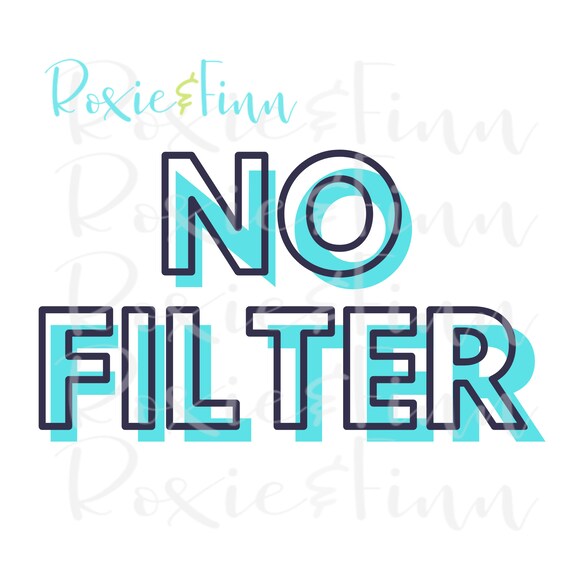 No Filter PNG Download Sublimation Designs Downloads PNG | Etsy