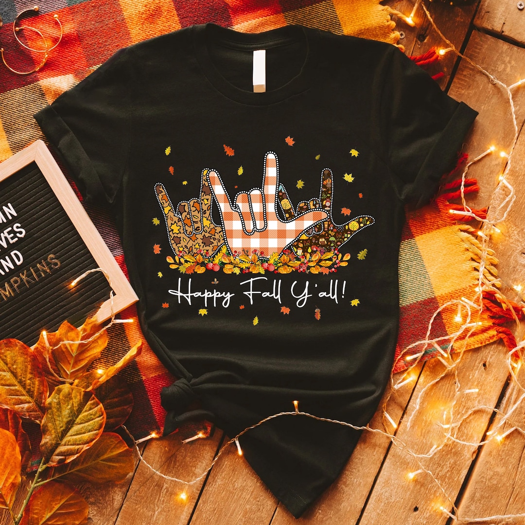 American Sign Language Autmn Shirt Fall Sign Language Shirt - Etsy