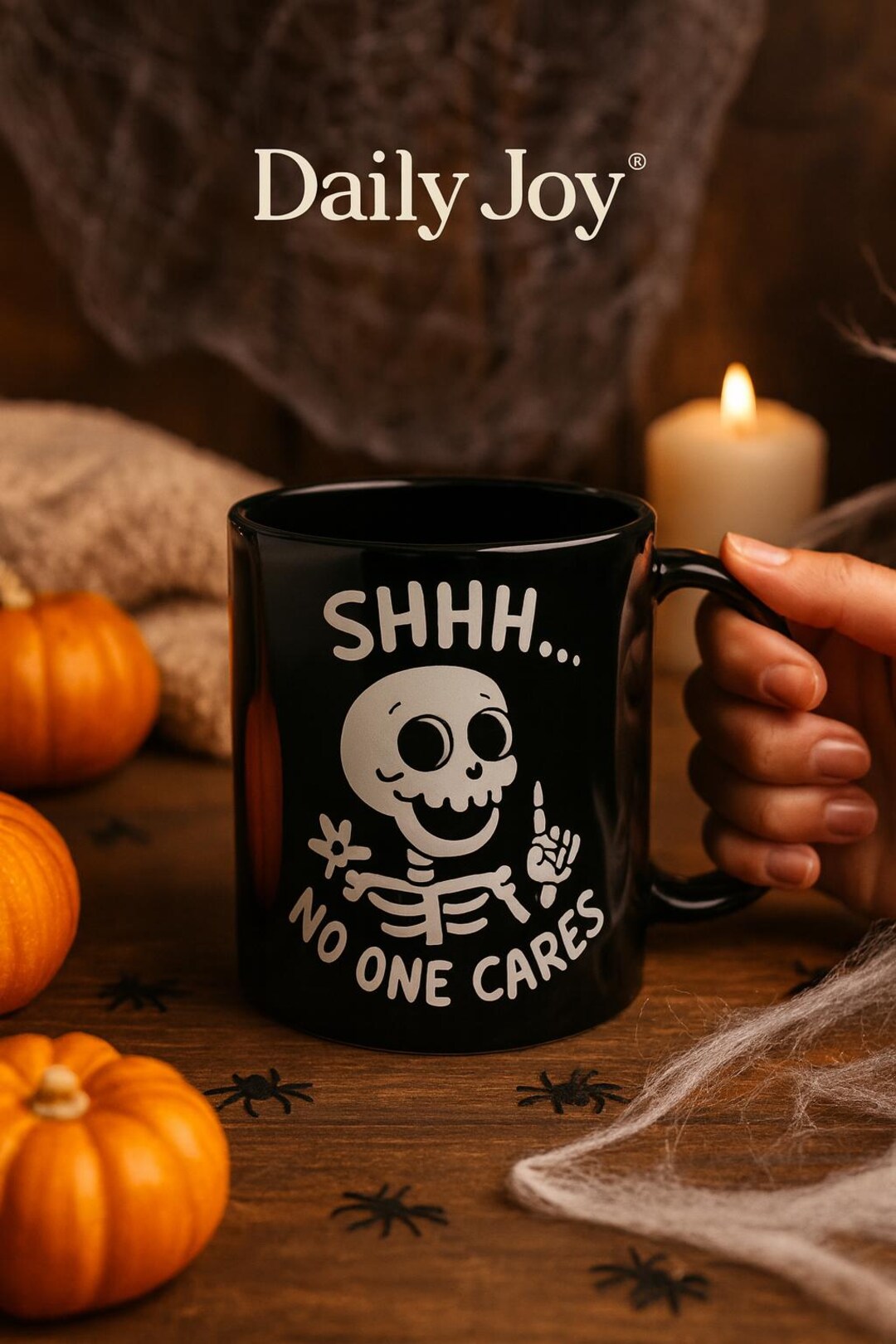 Funny Skeleton Coffee Mug 'shhh No One Cares' Cute Halloween Mug ...