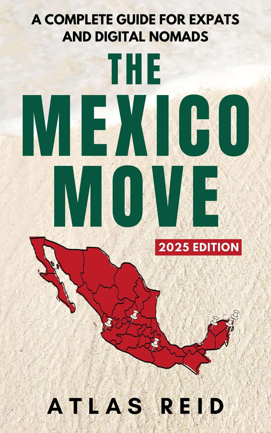 The Mexico Move: A Complete Guide for Digital Nomads and Expats - Etsy