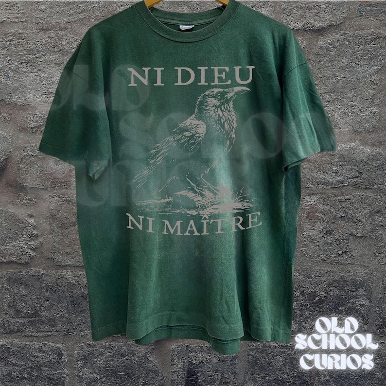 Vintage 90s Graphic Anti-authoritarian Shirt, Ni Dieu Ni Maître, No God ...