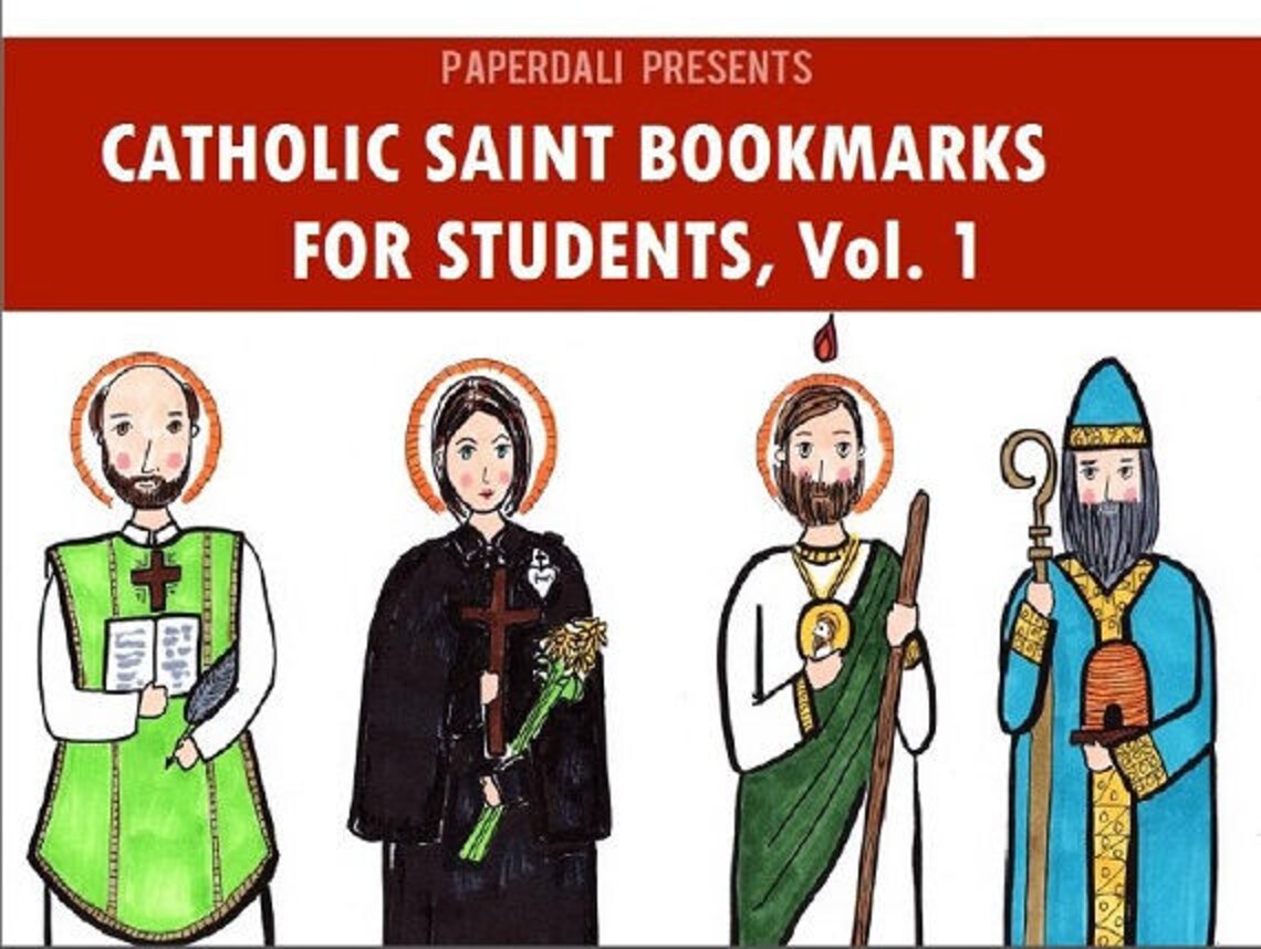 Catholic Saint Bookmarks for Students to Print and Color, Vol. 1 ...