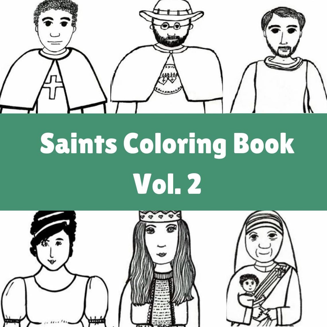 Catholic Saints Coloring Book, Vol. 2 | Printable | Downloadable | Pdfs ...