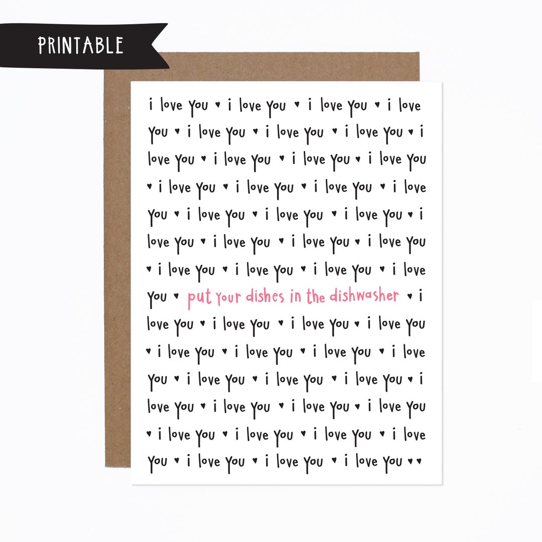 Funny 'put Your Dishes in the Dishwasher' Love Card (digital Download ...