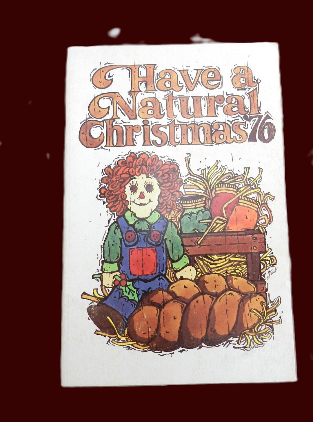 Vintage Have a Natural Christmas by Rodale Press 1976 - Etsy