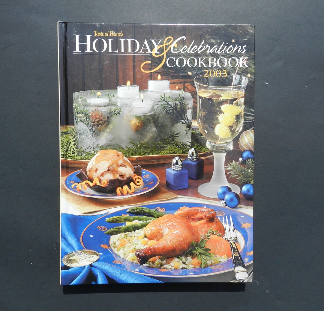 2003 Holiday & Celebrations Cookbook by Taste of Homes - Etsy