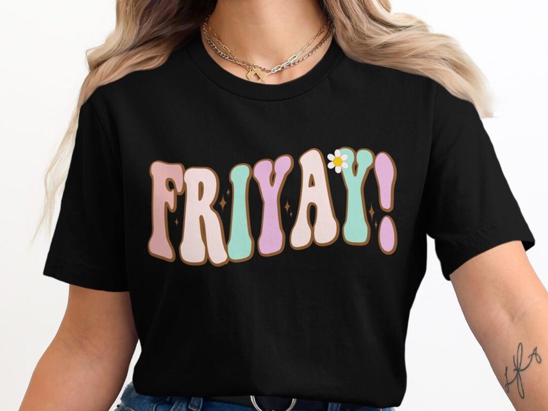 Retro Groovy “FRI-YAY” Text PNG – Fun Friday Shirt Design, Perfect for ...
