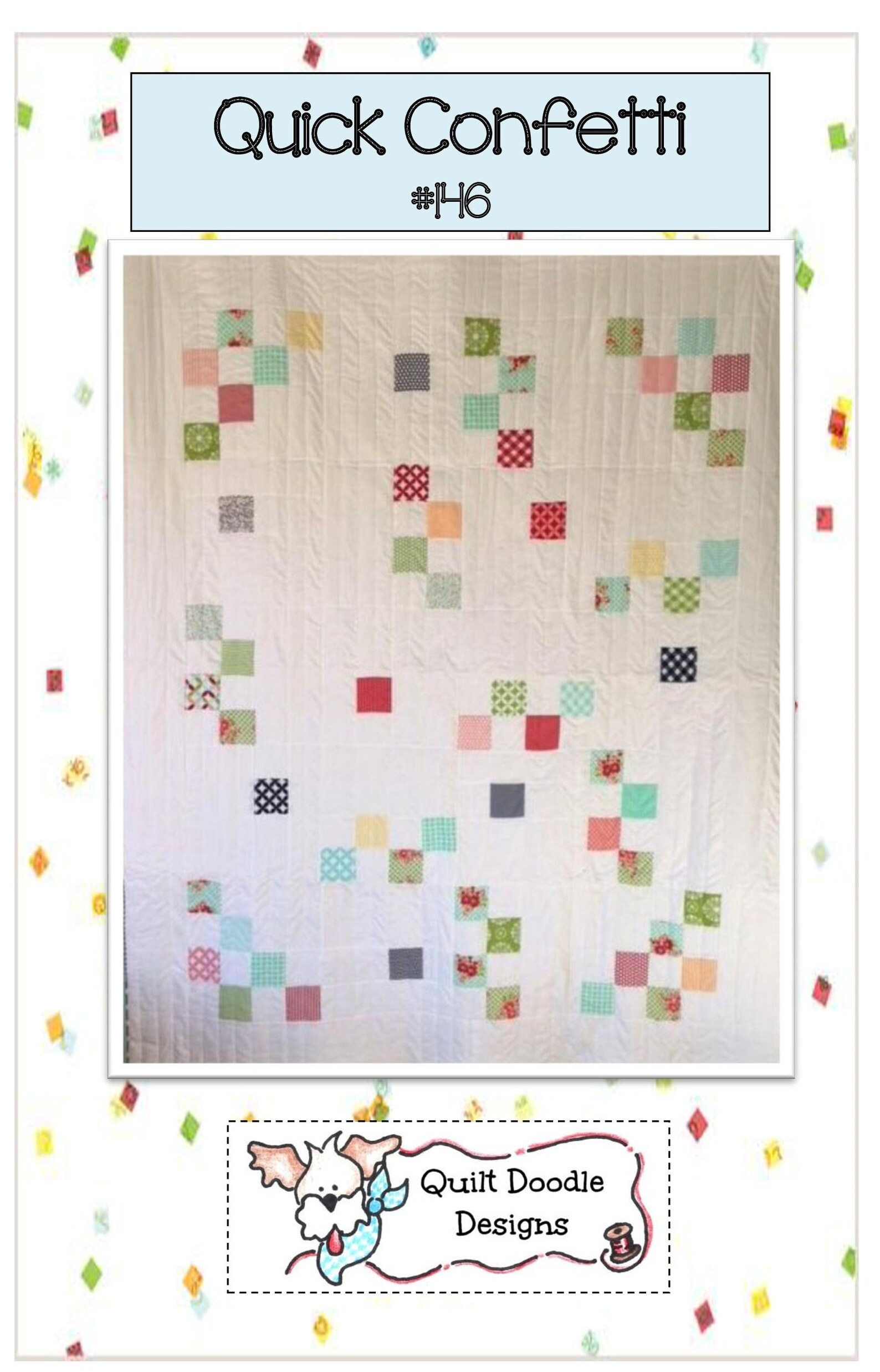 Quick Confetti PDF Quilt Pattern From Quilt Doodle Designs | Etsy