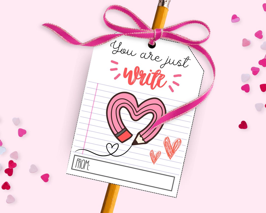 Valentines Pencil Gift Tag, Pencil Valentine, Valentines Class Gift ...
