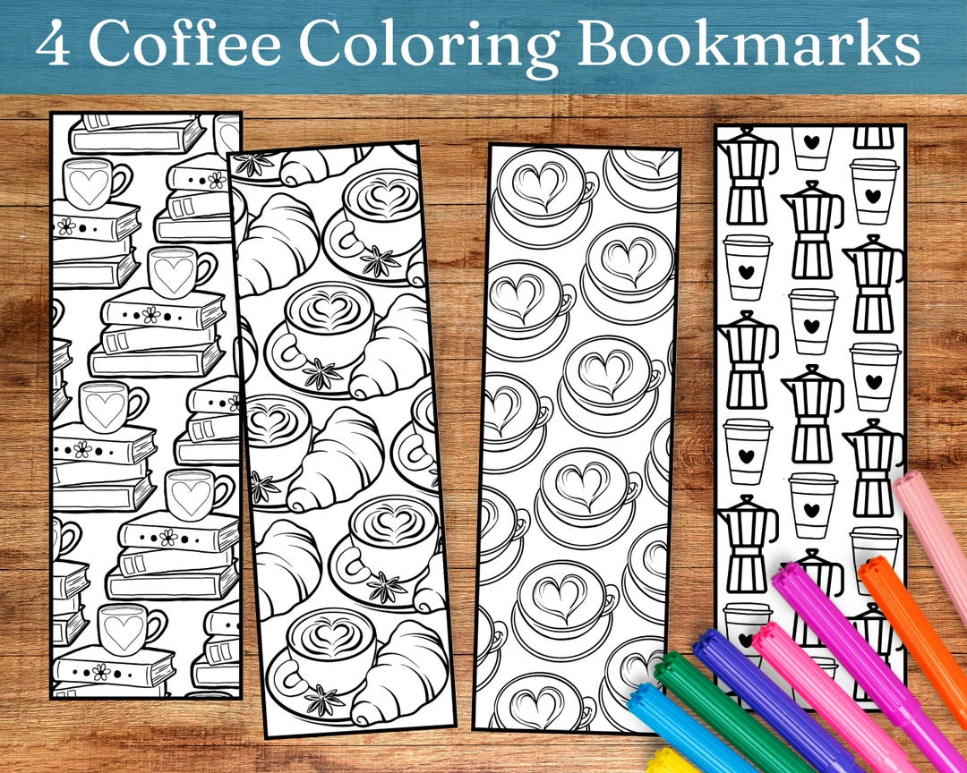 Coffee Bookmarks to Color, Coloring Bookmarks, Printable Coloring ...