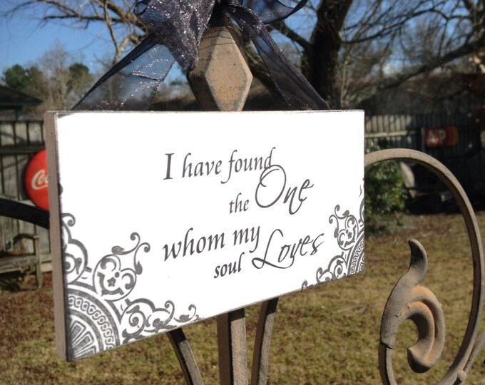 I Have Found the One My Soul Loves Wood Sign Ready to Hang - Etsy
