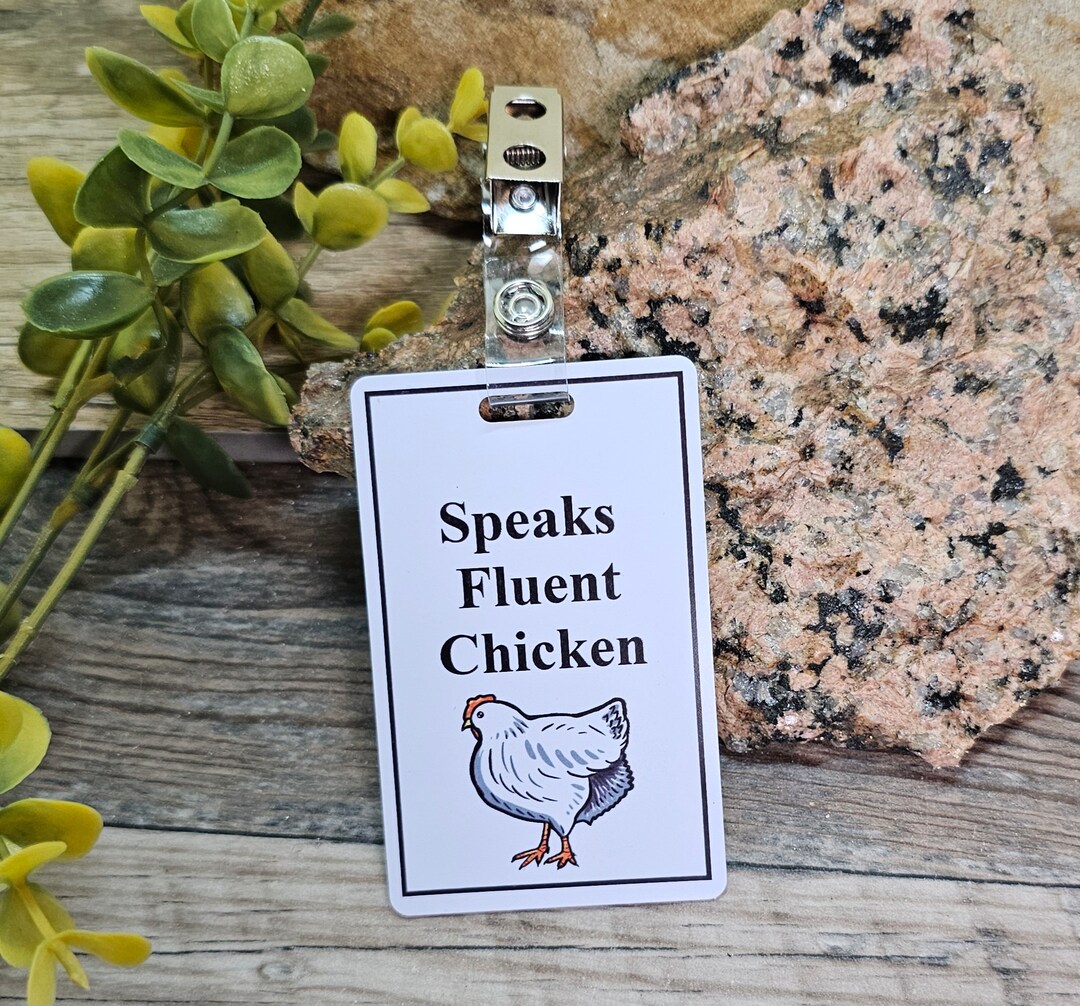 Speaks Fluent Chicken Badge - Chicken Tag - Waterproof Special Talent ...