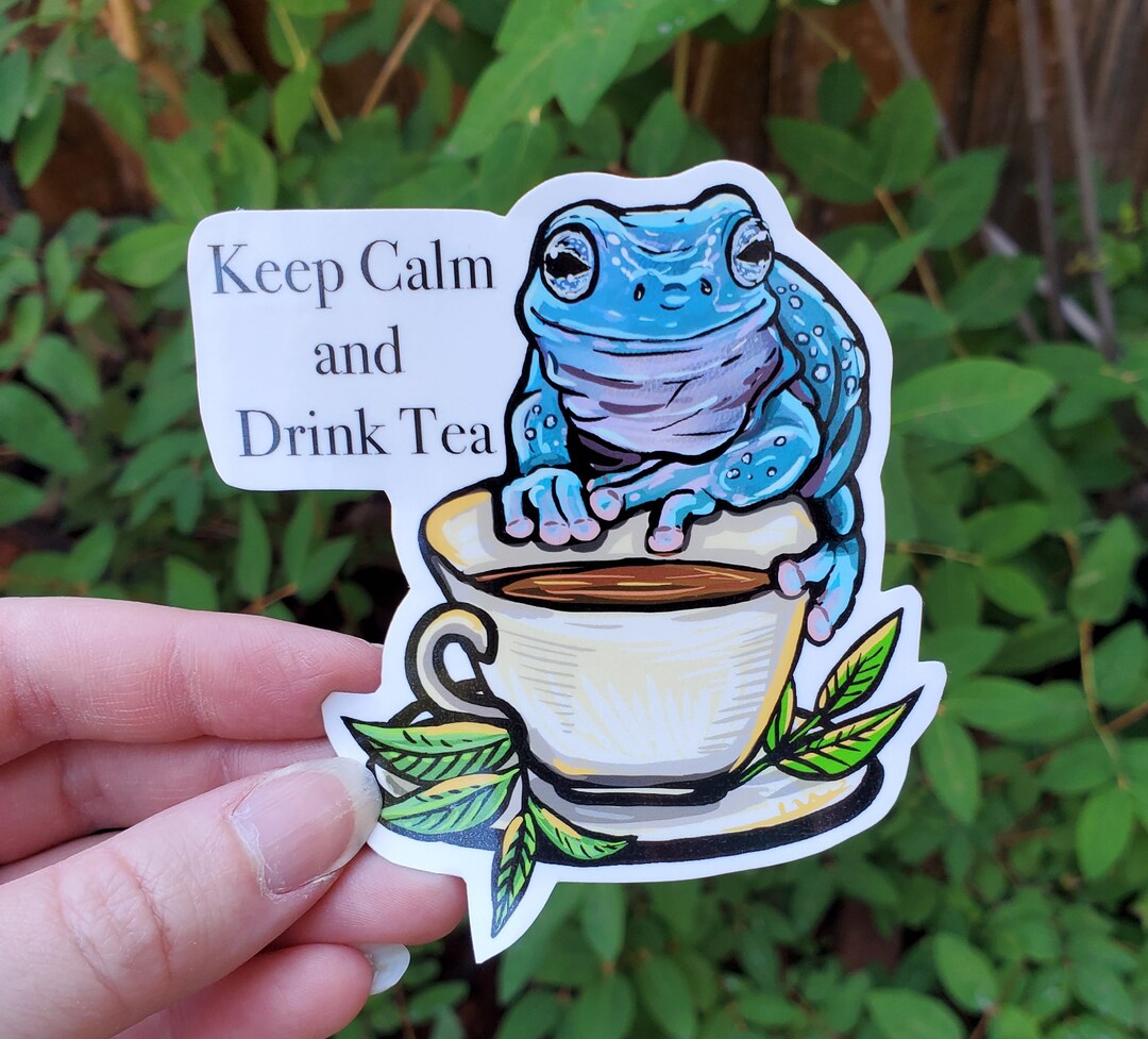 Blue Tree Frog Sticker: Keep Calm and Drink Tea, Glossy Vinyl (4 Inch ...