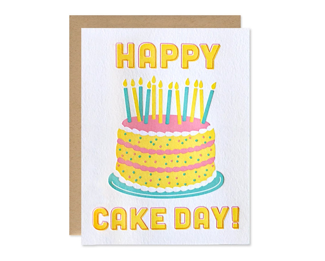 Happy Cake Day! – Happy Birthday Card, Letterpress Card, Birthday Cake ...