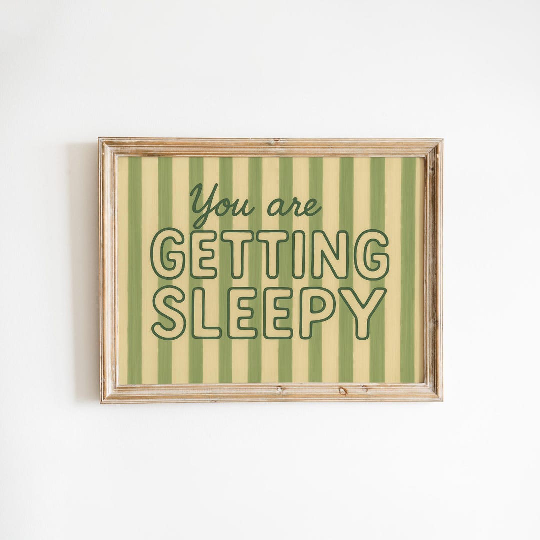 You Are Getting Sleepy Poster – Retro Striped Funny Bedroom Wall Art - Etsy