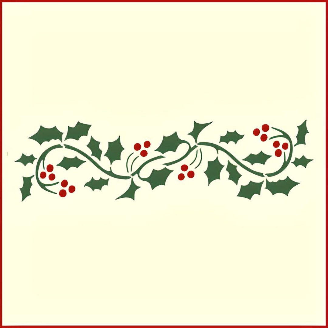 Holly Border 2 Stencil - Christmas Holiday Border DIY Holly Art & Craft ...