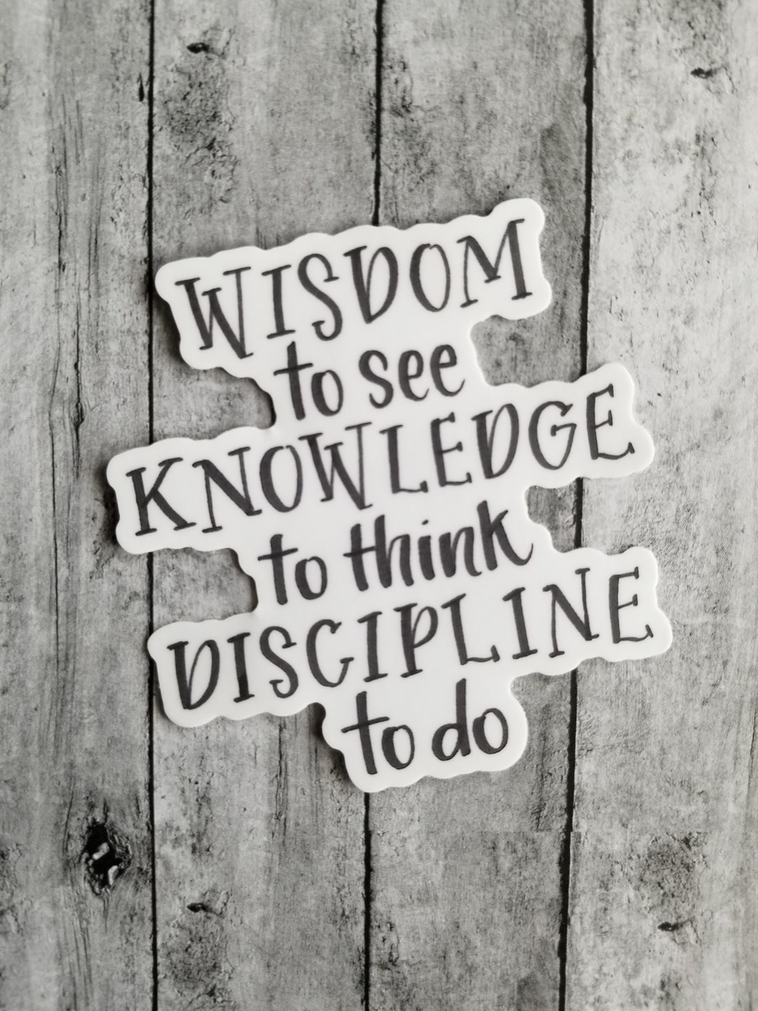 Wisdom Knowledge Discipline Vinyl Sticker: Christian Motivational Art ...