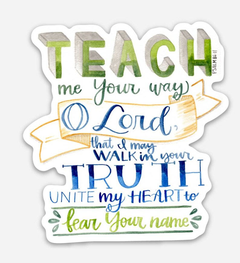 Teach me your ways oh Lord sticker vinyl sticker teacher | Etsy