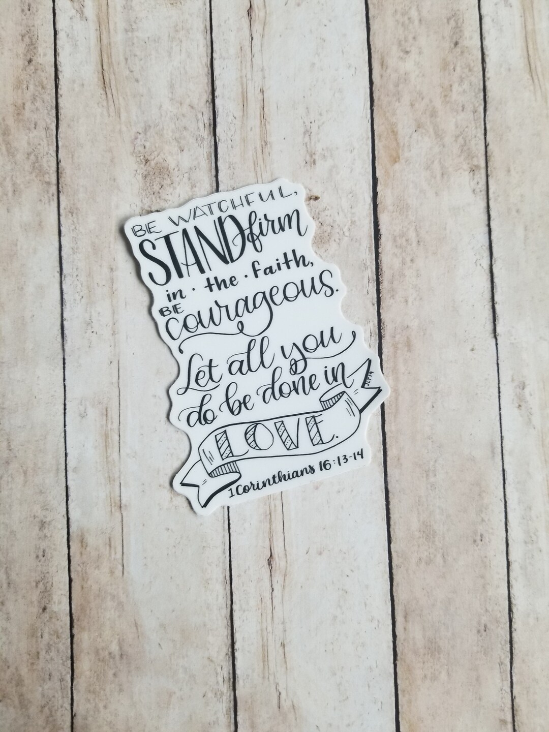 Be Watchful, Stand Firm, Be Courageous 1 Corinthians 16:13-14 Vinyl ...