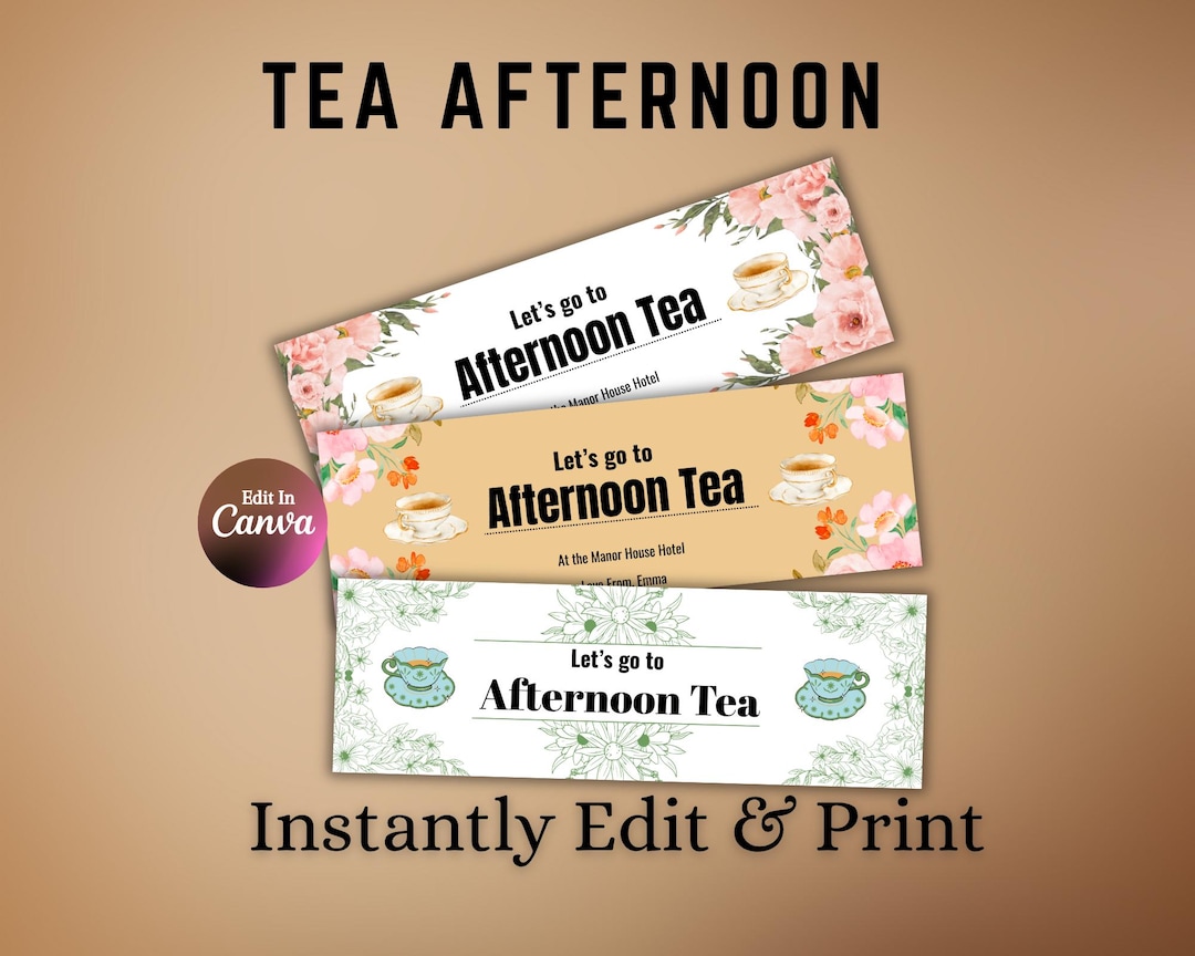 Afternoon Tea Ticket Template | Editable Pass, Printable Invite, Custom ...