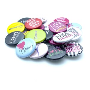Dance Themed Set of 20 1" or 1.25 Inch I Love Dance Buttons Pinback ...