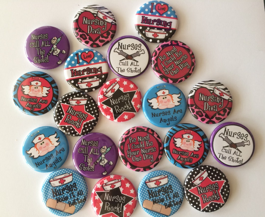 Set of 20 Nurse 1 Inch or 1.25 Inch Buttons Pinback Flatback or ...