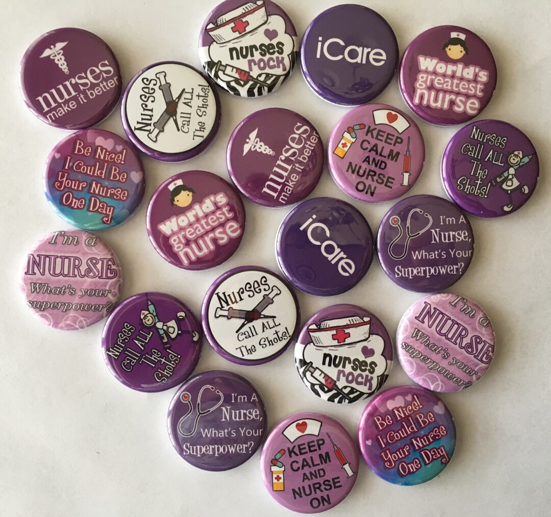 Nursing and Nurse Theme Set of 20 Buttons. 1" or 1.25" Choose From Pins ...