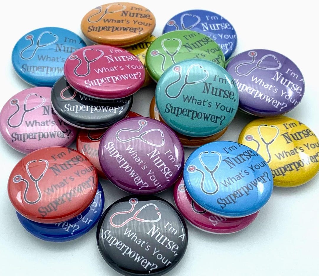 TWENTY Nurse Buttons / Various Sizes and Backs / I'm a Nurse What's ...