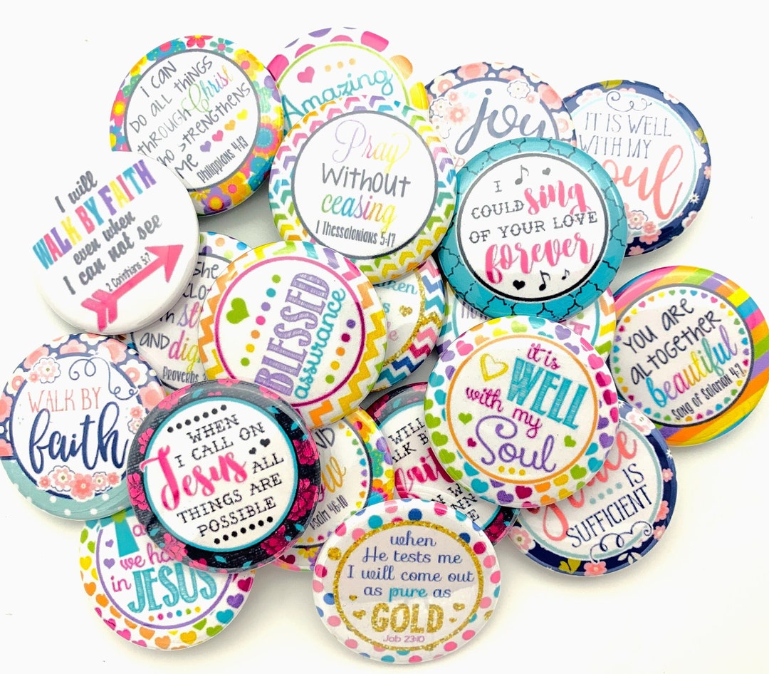 Bible Scripture Inspirational Set of 20 Buttons. 1" , 1.25", 1.5" or 1. ...