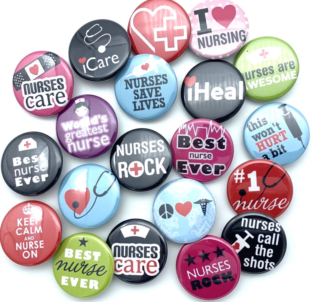 Nurse Week Nursing and Nurse Theme Set of 20 Buttons / Various Sizes ...