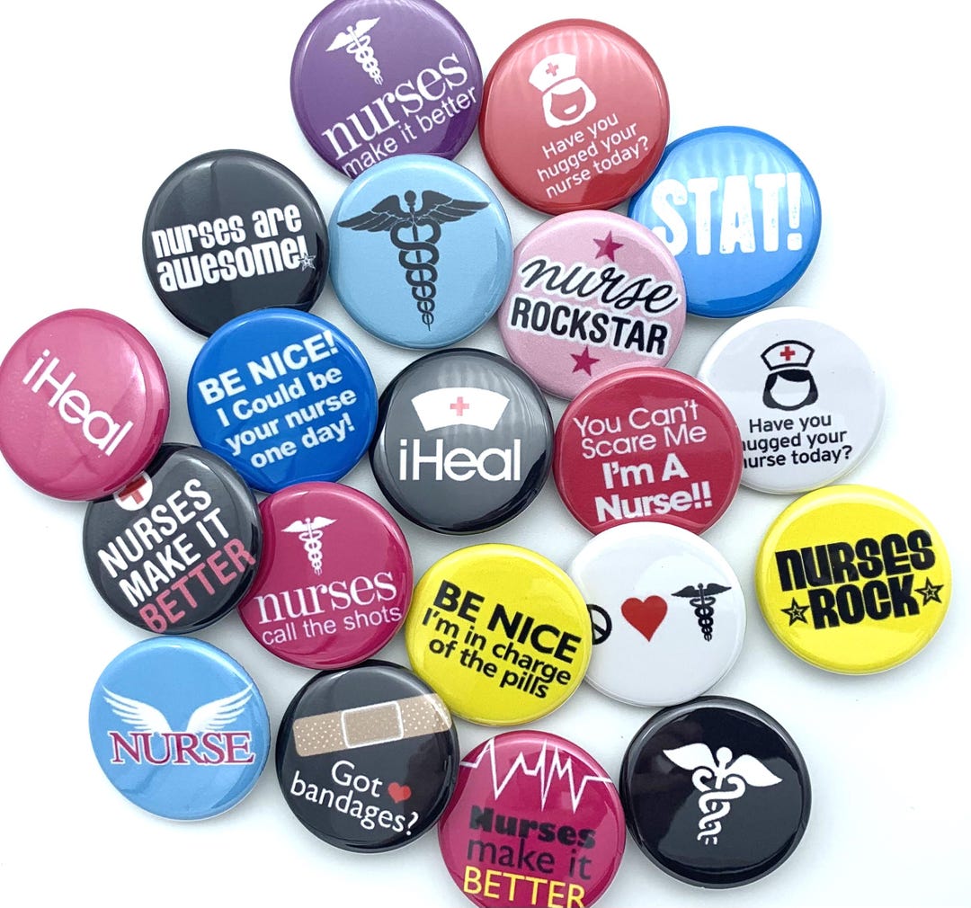 Set of 20 Nursing Buttons / Great Nurse Week 2025 Gift / Various Backs ...