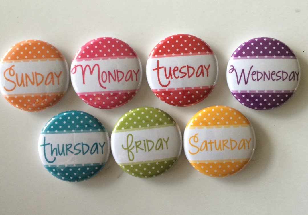 Magnets Set of 7 Button Days of the Week Mini 1 Inch or 1.25 Inch ...
