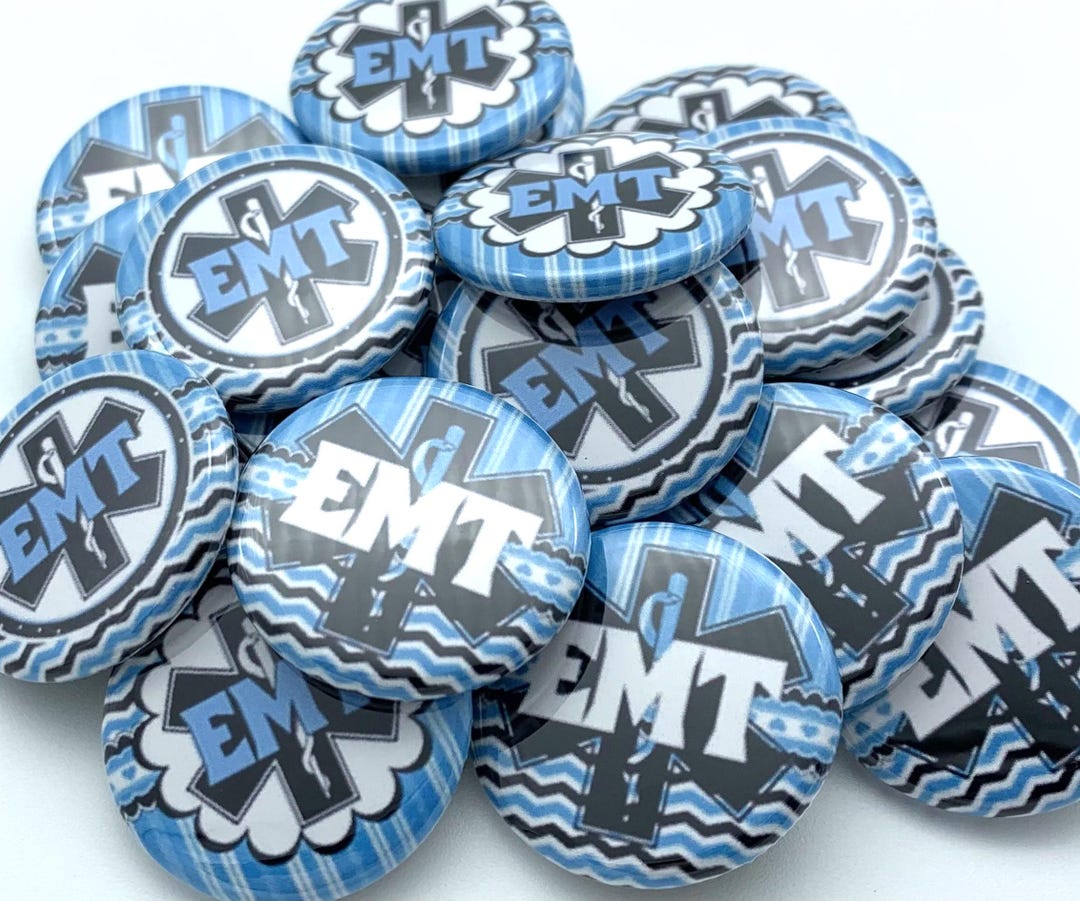 EMT Emergency Medical Technician Buttons / Various Sizes and Backs ...