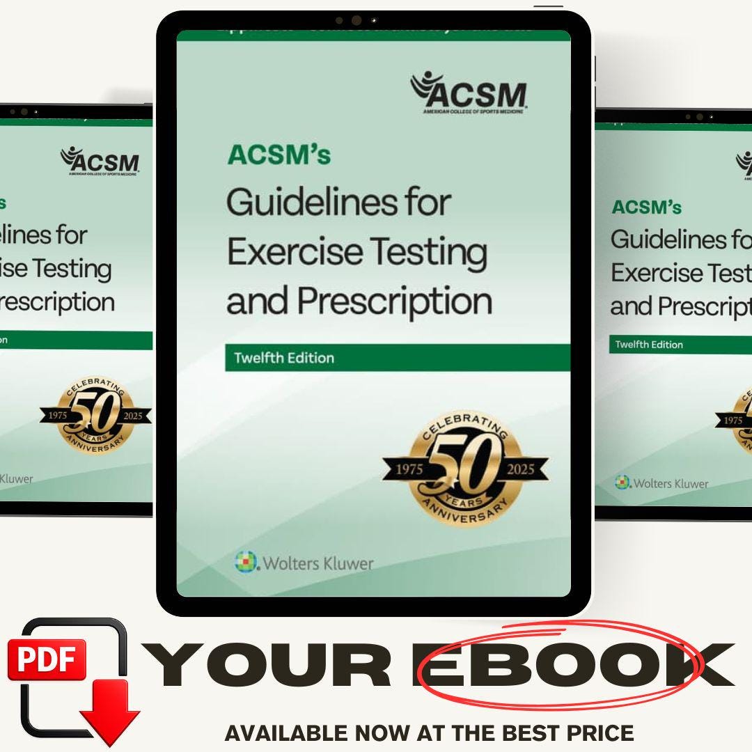 Acsm’s Guidelines for Exercise Testing and Prescription, 12th Edition ...