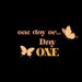 One Day or Day One PNG One Day, Day One, Inspirational Messaging ...