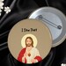 Funny Jesus Pin, Jesus Pinback Button, Jesus Meme I Saw That Pin Button ...