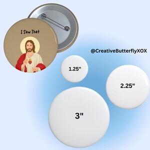 Funny Jesus Pin, Jesus Pinback Button, Jesus Meme I Saw That Pin Button ...