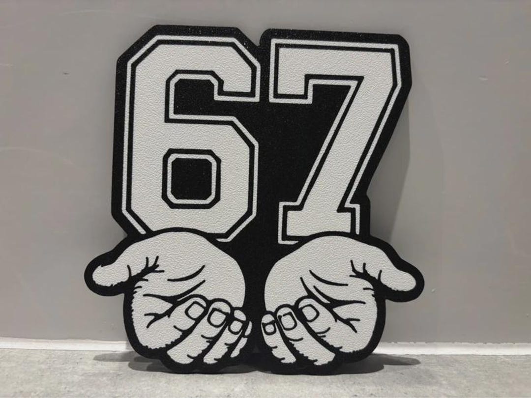 3D Printed “67 Hands” Sign – Viral Meme Decor for Kids, Teens & Gaming ...