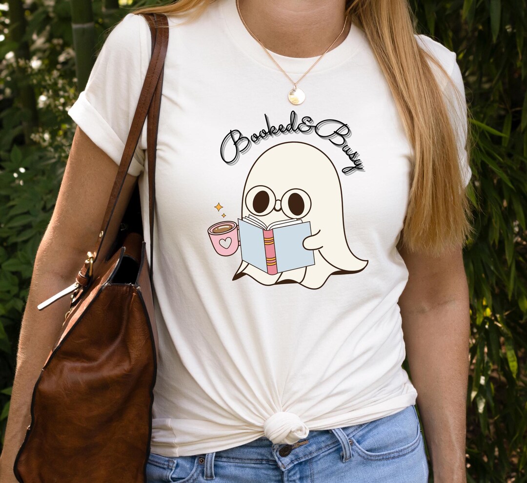 Cute Booked & Busy Ghost T-shirt, Cozy Casual T-shirt, Perfect for Book ...