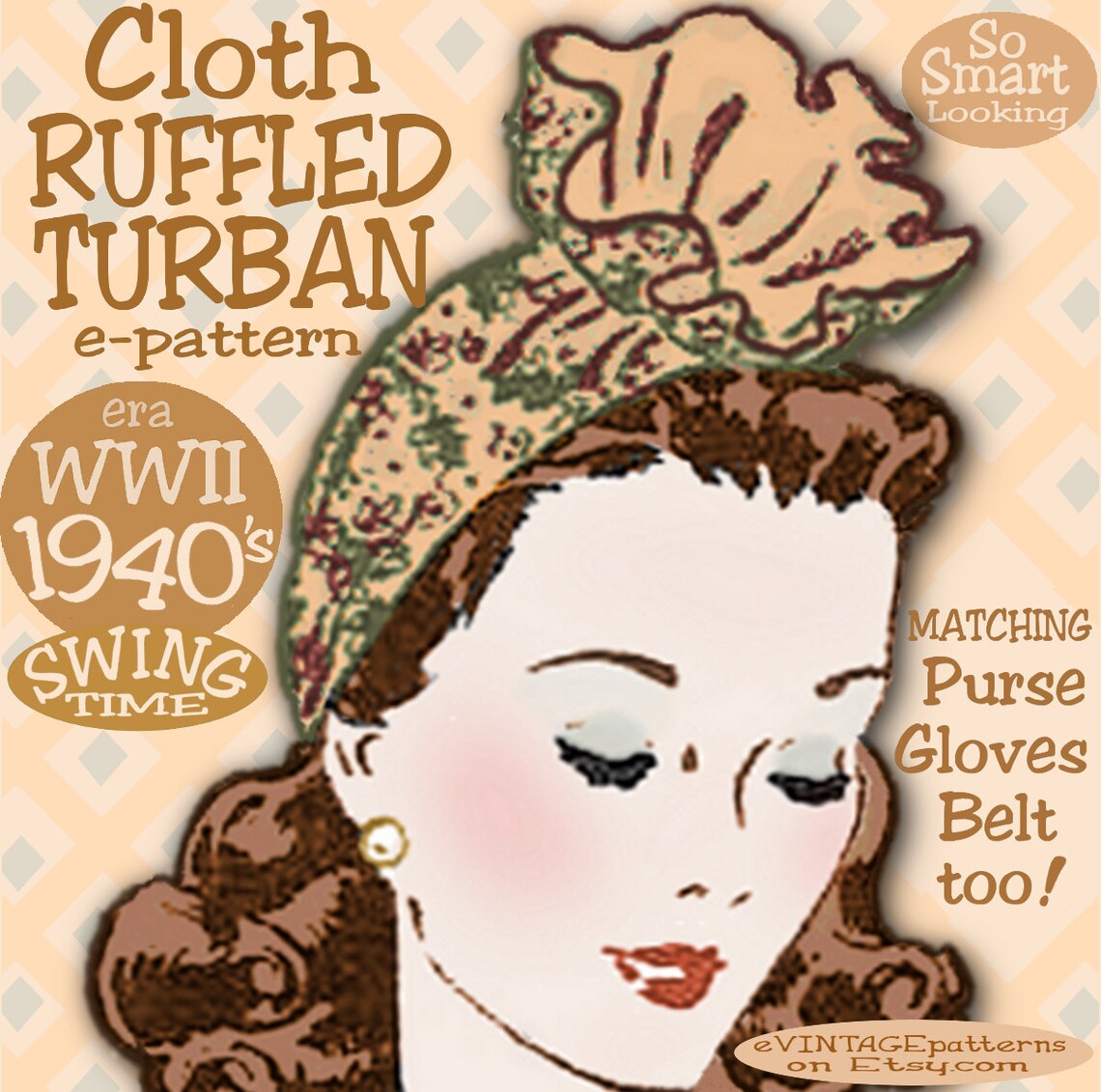 1940's Ruffled TURBAN Hat GLOVES, Belt, Purse Bag Vintage E-pattern ...