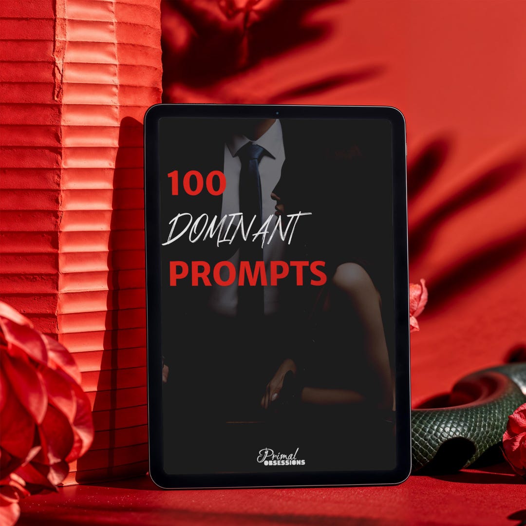 100 Dominant Prompts: Enhance Your Dominance With Our Digital and ...